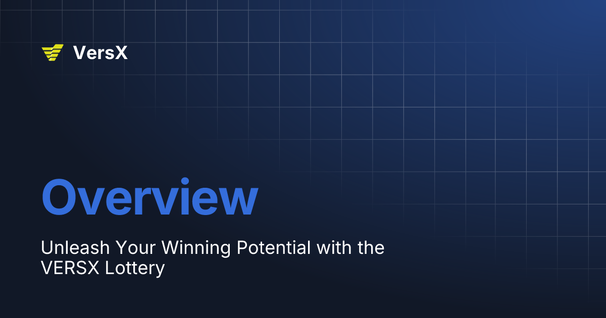 Overview | VersX