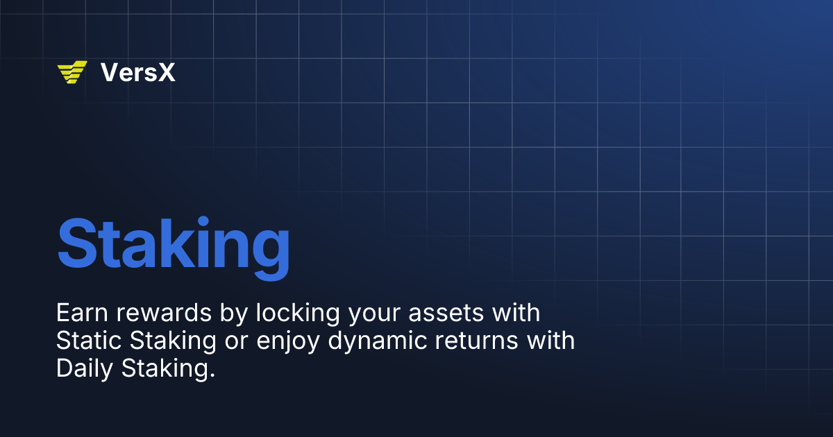 Staking | VersX